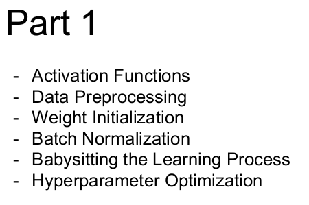 [풀잎스쿨] CS231n 6강 Training Neural Networks Part 1 (1)